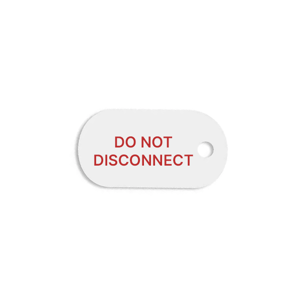 Do Not Disconnect Tag, White, 1.75" x 1.0" | Launch 3 Telecom